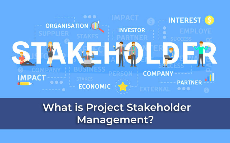 What Is Stakeholder Management in Project Management? - RKY Careers Blog