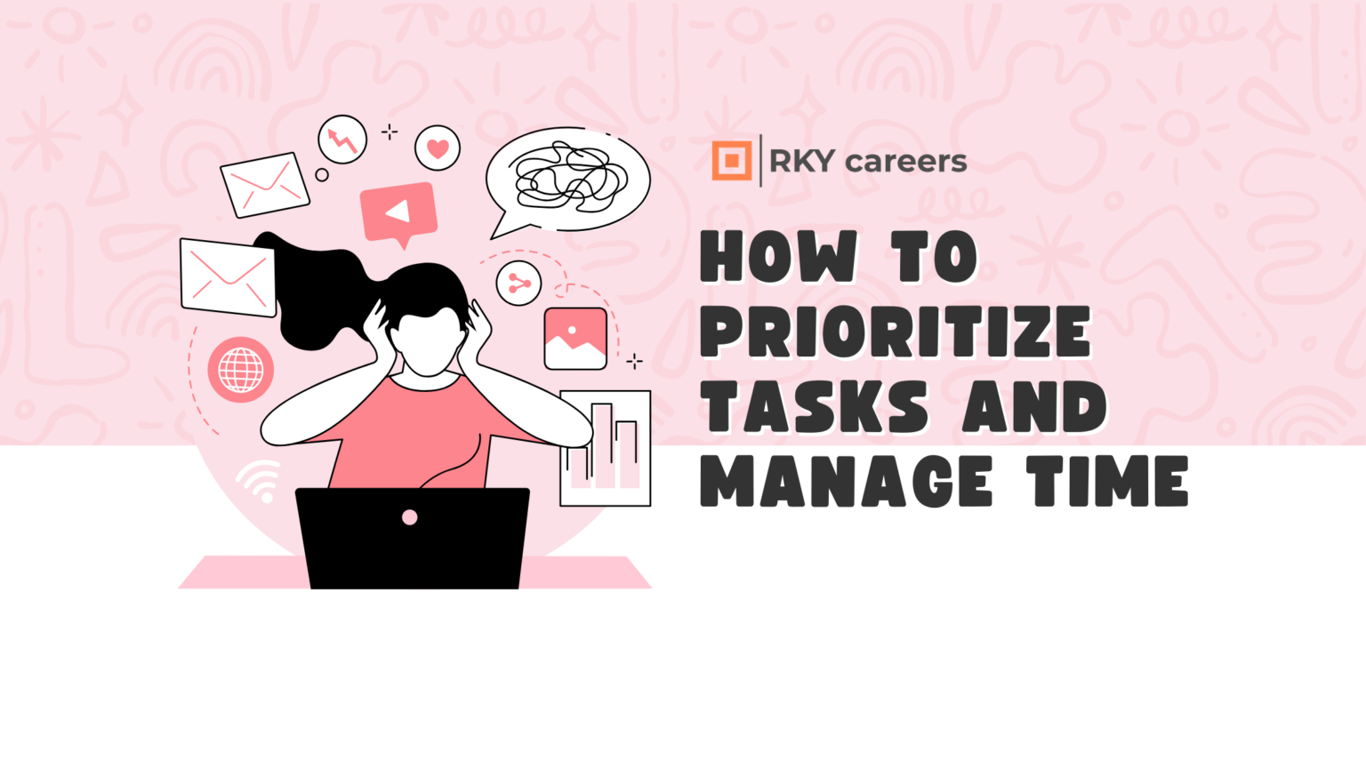 How to prioritise tasks and manage time