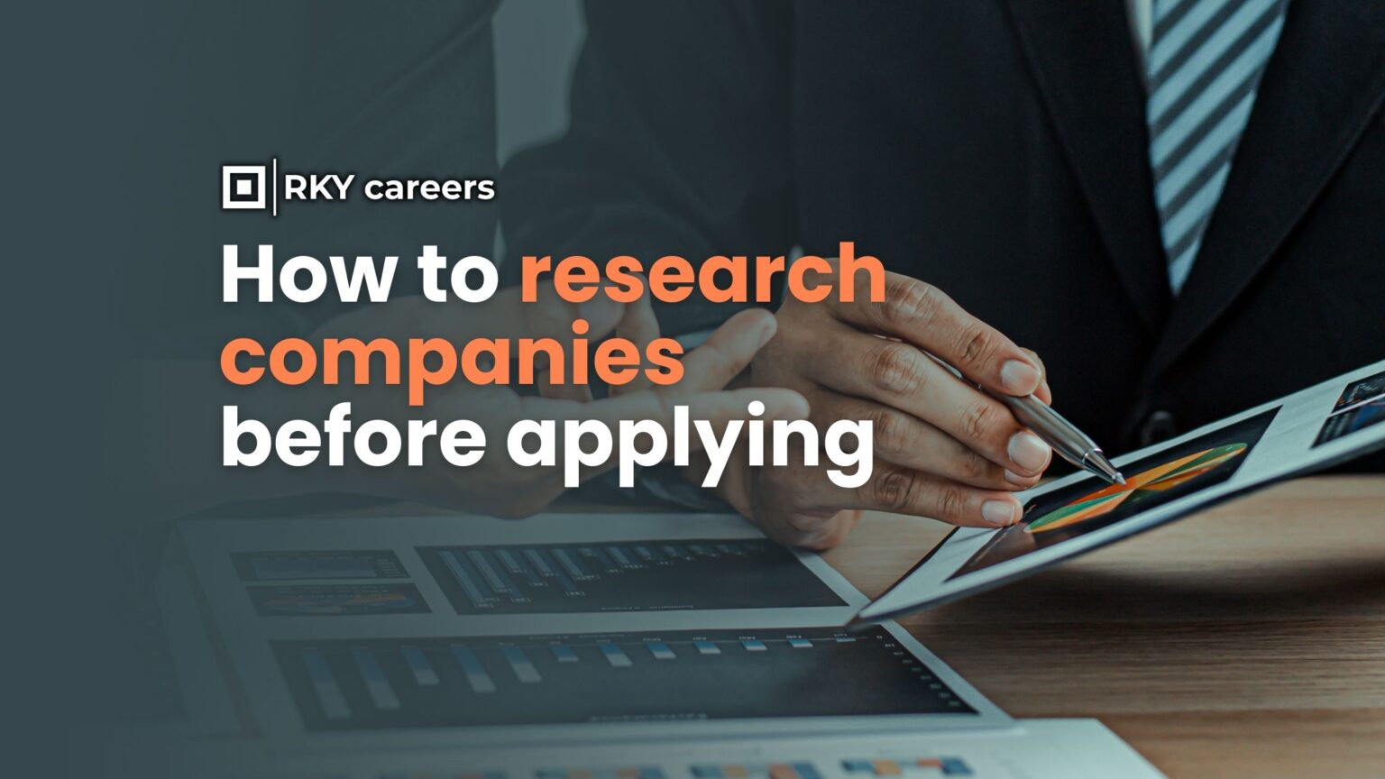 How To Research Companies Before Applying - RKY Careers Blog