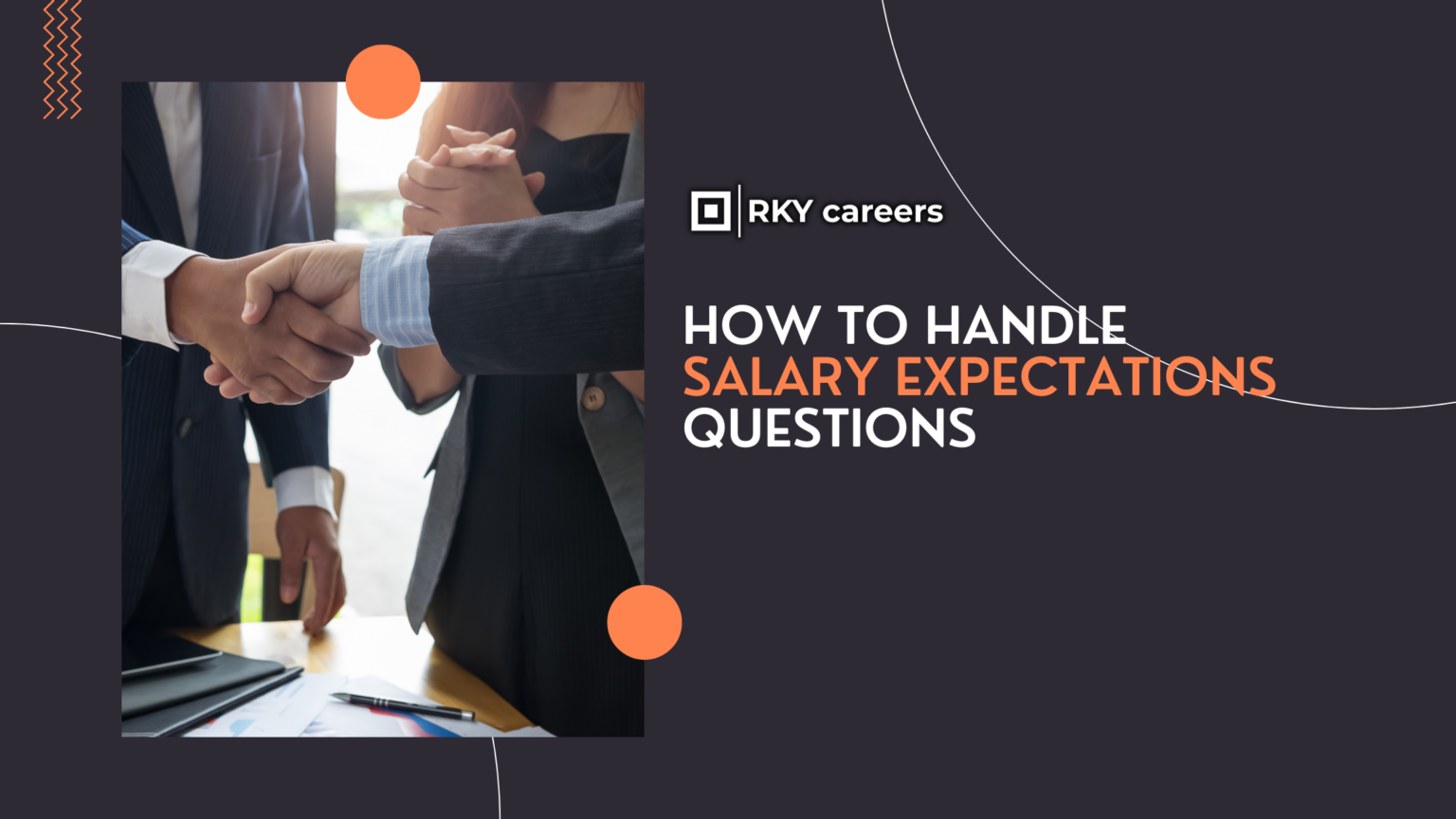 How To Handle Salary Expectations Questions - RKY Careers Blog