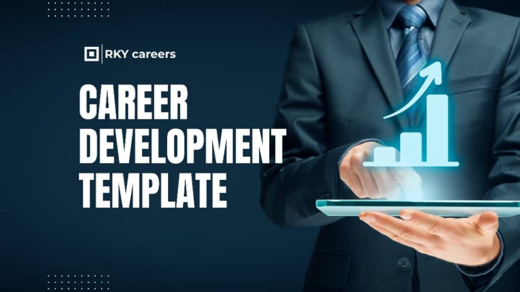 Career Development Template - RKY Careers Blog