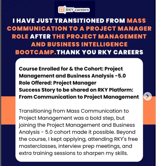A Smooth Transitioning From Mass Communication to Project Management After The RKY Careers PM/BA ...