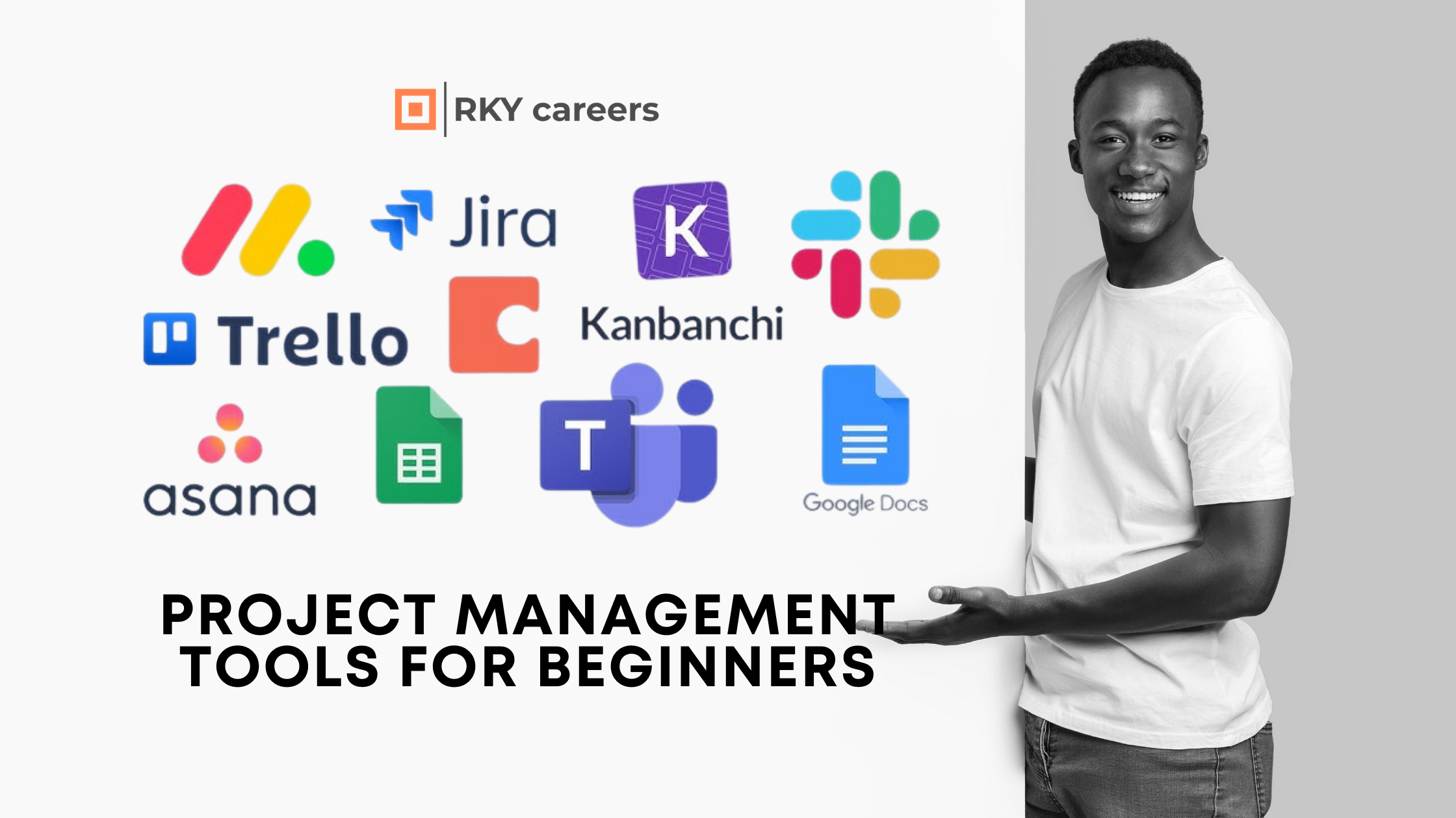 Project Management Tools for Beginners - RKY Careers Blog