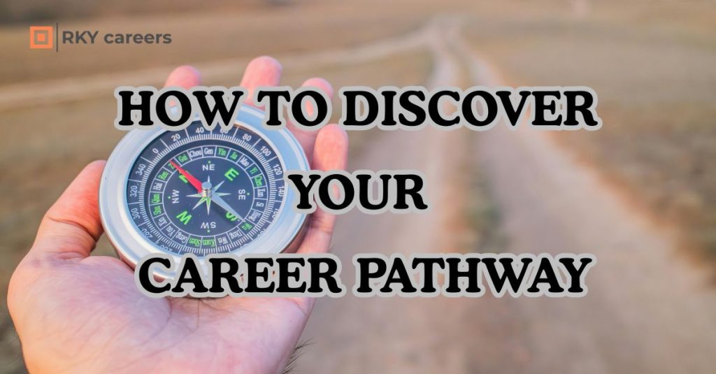 Discover your Career Pathway and Why It Counts | RKY Careers